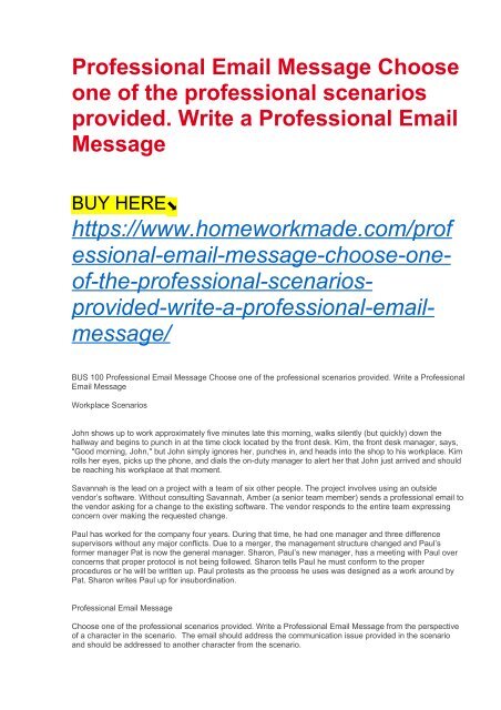 Professional Email Message Choose one of the professional scenarios ...