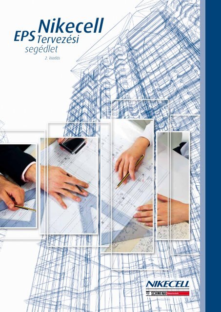 Tervezési Nikecell segédlet - Nikecell Kft.