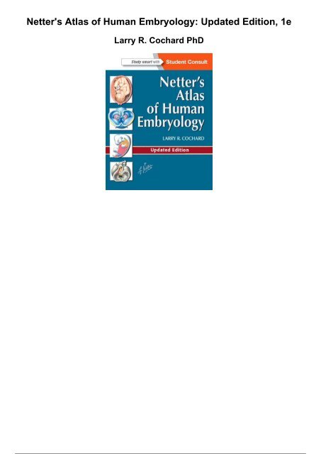 netters atlas of human embryology updated edition 1e