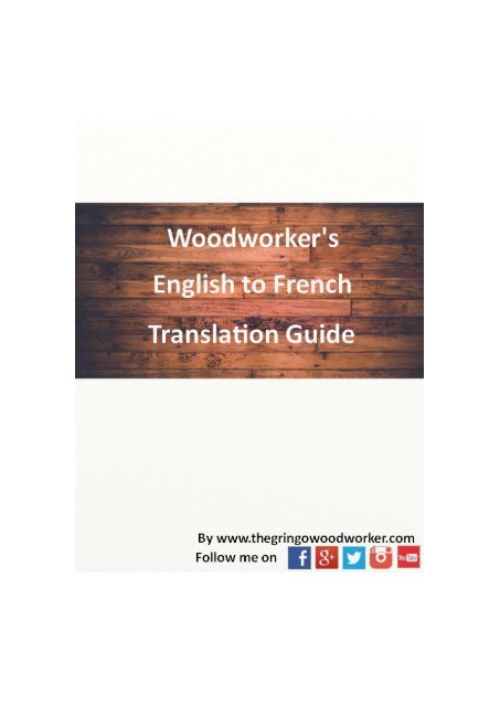 Woodworkers English to French Translation Guide