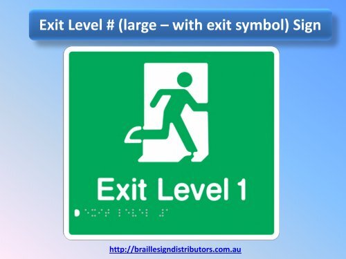 Exit Level Sign