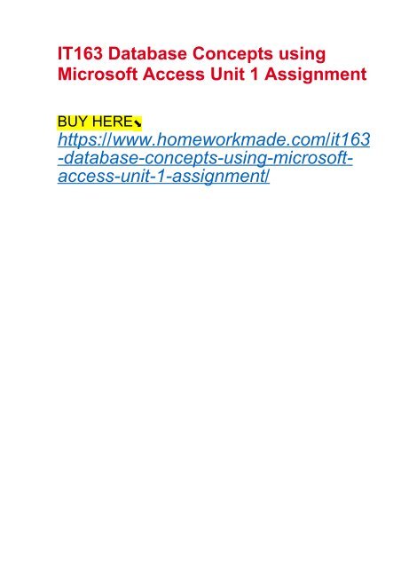 It163 Database Concepts Using Microsoft Access Unit 1 Assignment