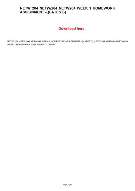 NETW 204 NETW204 NETW204 WEEK 1 HOMEWORK ASSIGNMENT -{{LATEST}}