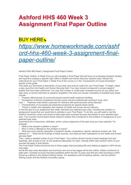Ashford HHS 460 Week 3 Assignment Final Paper Outline Ashford HHS 460 Week 3 Assignment Final Paper Outline