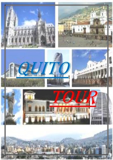 QUITO TOUR