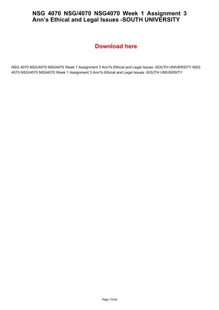NSG 4070 NSG4070 NSG/4070 Week 1 Assignment 3 Ann's Ethical and Legal ...