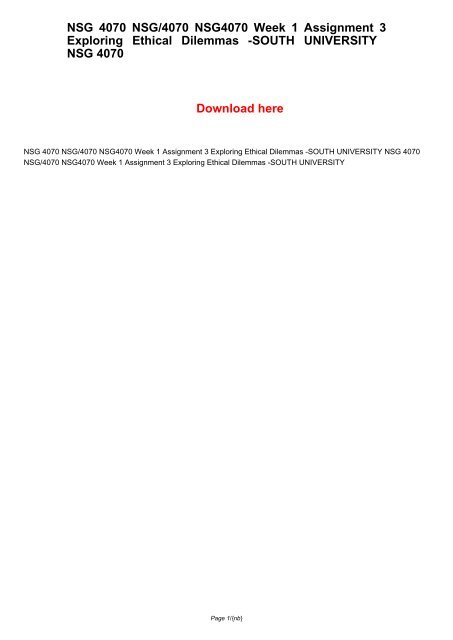 NSG 4070 NSG/4070 NSG4070 Week 1 Assignment 3 Exploring Ethical ...