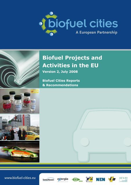 Biofuel Projects and Activities in the EU - European Biofuels ...
