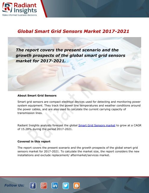 Global Smart Grid Sensors and Forecast Report to 2021:Radiant Insights, Inc