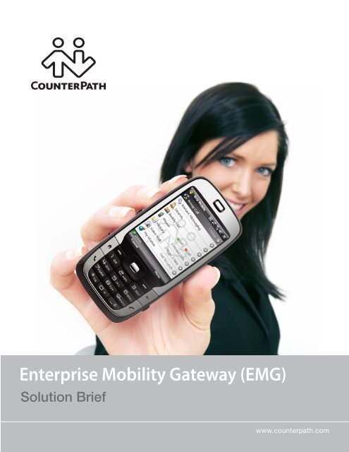 Enterprise Mobility Gateway (EMG) - CounterPath