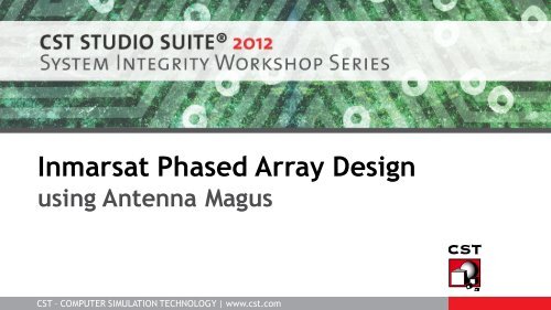 Phased Array Design using Antenna Magus - CST
