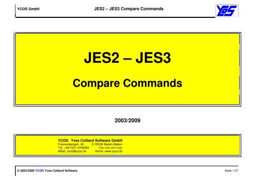 YCOS - JES2-JES3 Compare Commands - YCOS GmbH