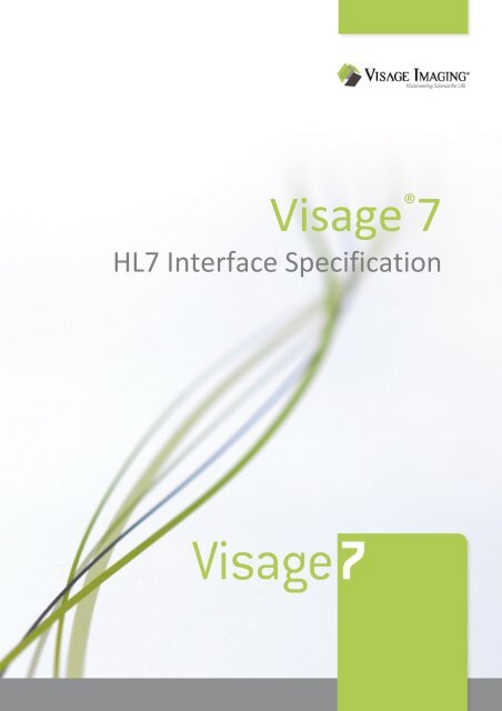 HL7 Interface Specification - Visage Imaging