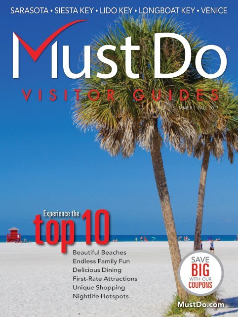 Must Do Sarasota Visitor Guide Summer/Fall 2017
