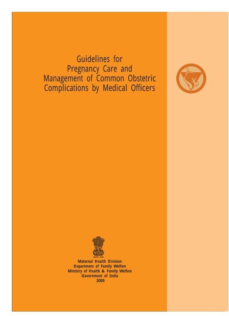 Guidelines for Pregnancy Care and Management of Common