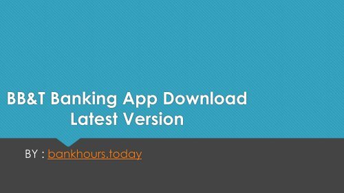 BB&T Banking App Download Latest Version Free