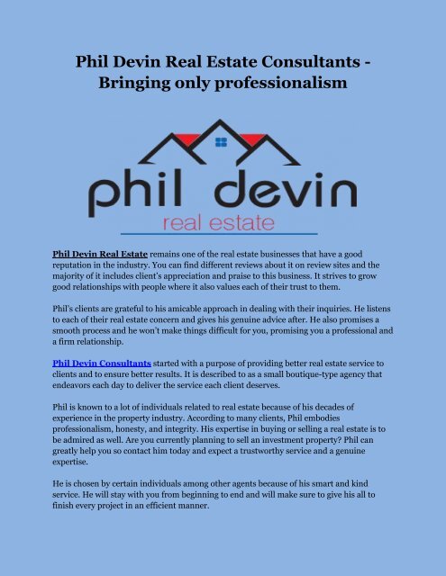 Phil Devin Real Estate Consultants - Bringing only professionalism