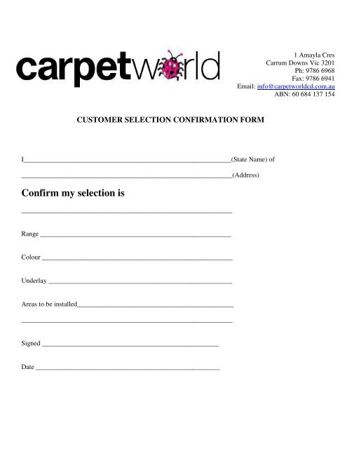 Customer Selection Confirmation