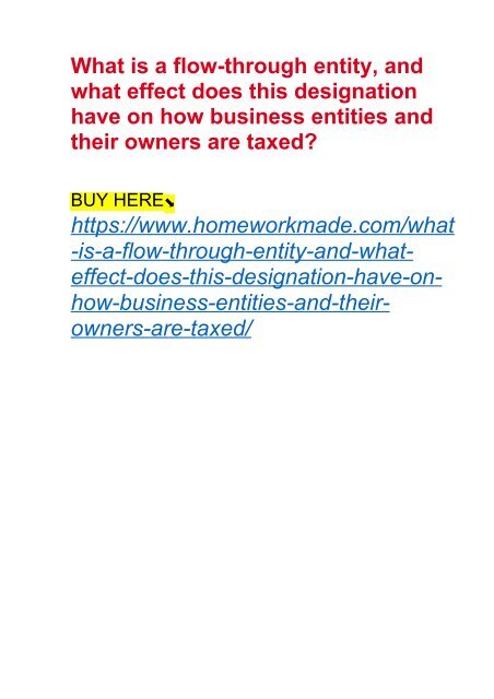 What is a flow-through entity, and what effect does this designation ...