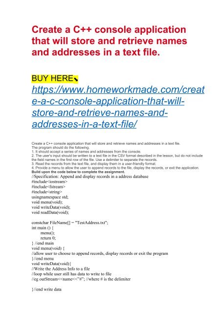 Create A C Console Application That Will Store And Retrieve Names And Addresses In A Text File