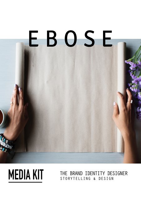 Ebose Storytelling Media Kit