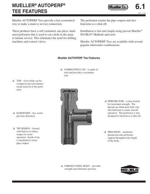 mueller® autoperf® tee features - Mueller Gas Products Division