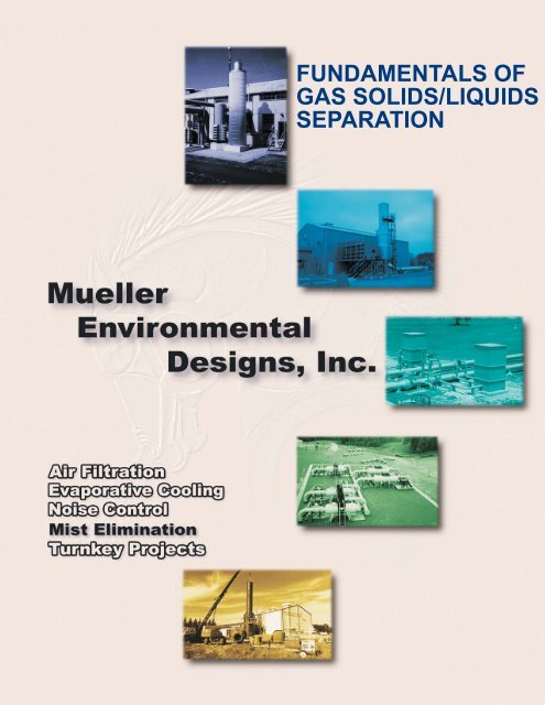 Fundamentals of Gas Solids/Liquids Separation - Mueller