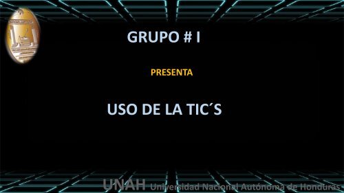 Presentacion Uso de las TICS -AVANCE 2