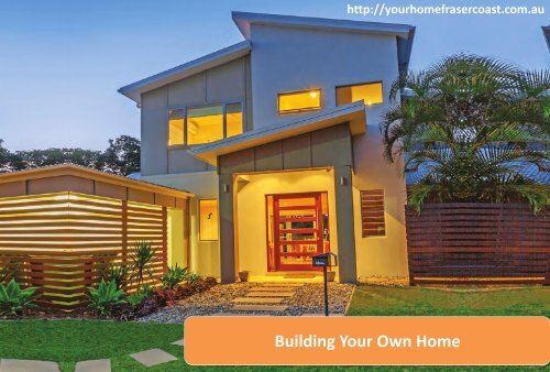 Building Your Own Home