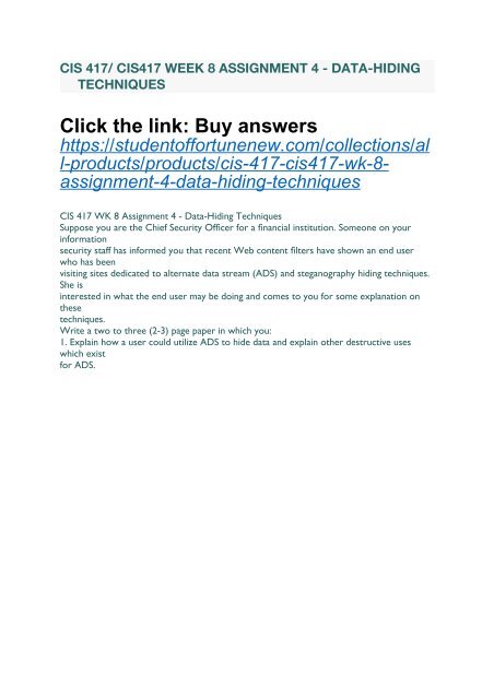 CIS 417: CIS417 WEEK 8 ASSIGNMENT 4 - DATA-HIDING TECHNIQUES