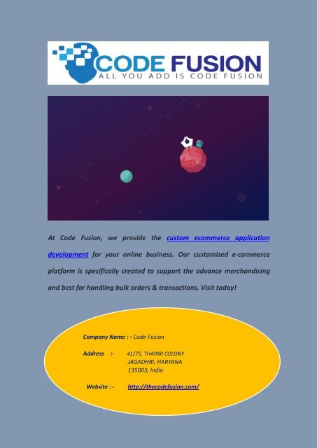 Custom Ecommerce Application Development at Code Fusion