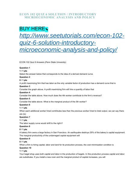 ECON 102 QUIZ 6 SOLUTION : INTRODUCTORY MICROECONOMIC ANALYSIS AND POLICY