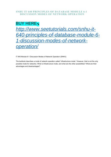 SNHU IT 640 PRINCIPLES OF DATABASE MODULE 6-1 DISCUSSION MODES OF ...