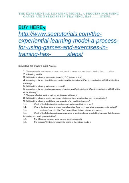 THE EXPERIENTIAL LEARNING MODEL, A PROCESS FOR USING GAMES AND ...