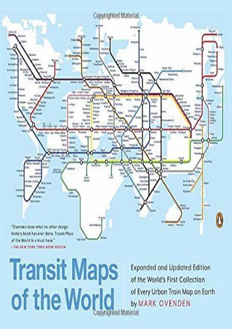 Transit Maps of the World: Expanded and Updated Edition of the World s ...