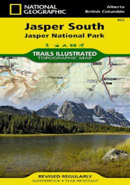 Jasper South [Jasper National Park] (National Geographic Trails ...