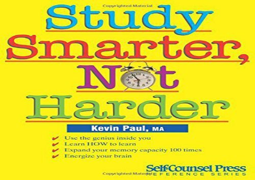 Study Smarter, Not Harder (Self-Counsel Reference)