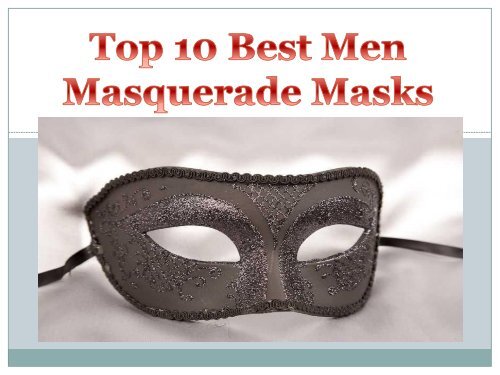 Top 10 Best Men Masquerade Masks