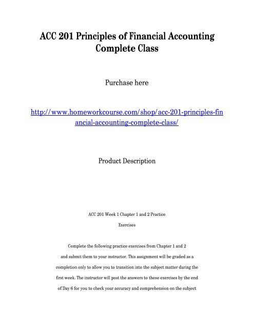 ACC 201 Principles of Financial Accounting Complete Class