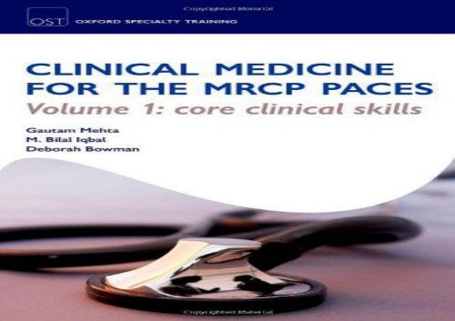 Clinical Medicine for the MRCP PACES Volume 1: Core Clinical Skills ...