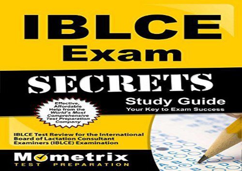 IBLCE Exam Secrets, Study Guide: IBLCE Test Review for the ...