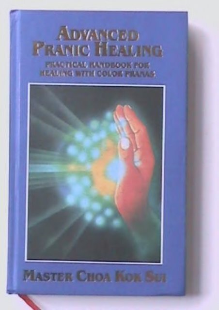 Advanced Pranic Healing