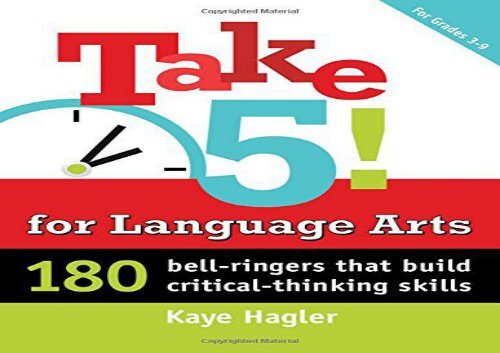 Take Five! for Language Arts: 180 Bell-Ringers That Build Critical ...