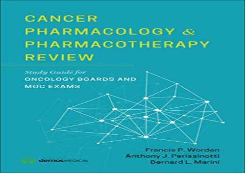 Cancer Pharmacology and Pharmacotherapy Review: Study Guide for ...