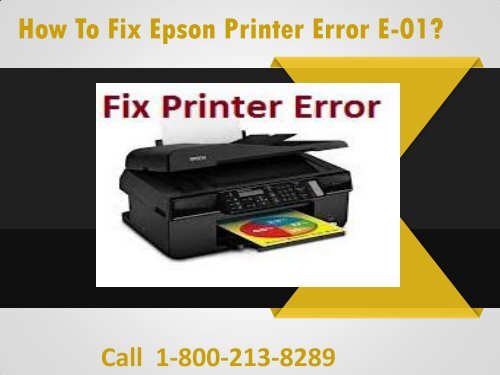 How To Fix Epson Printer Error E-01