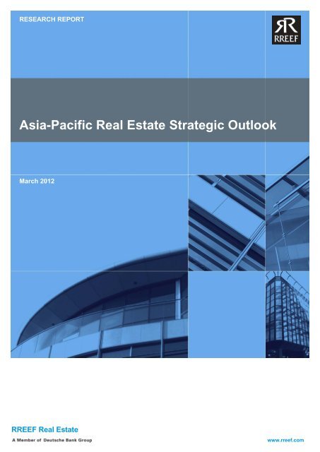 Asia-Pacific Real Estate Strategic Outlook - RREEF Real Estate