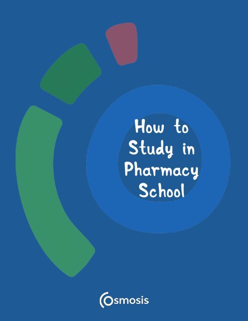 How to Study in Pharmacy School_FINAL