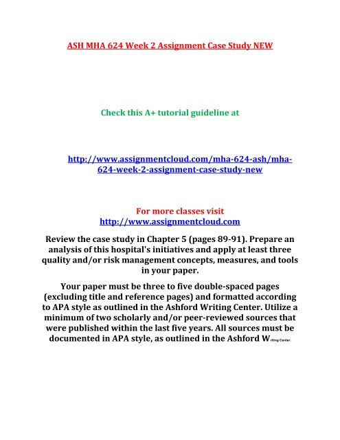 ASH MHA 624 Week 2 Assignment Case Study NEW