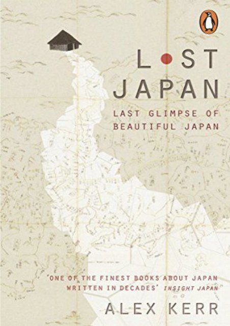 Read PDF Lost Japan: Last Glimpse of Beautiful Japan - Online