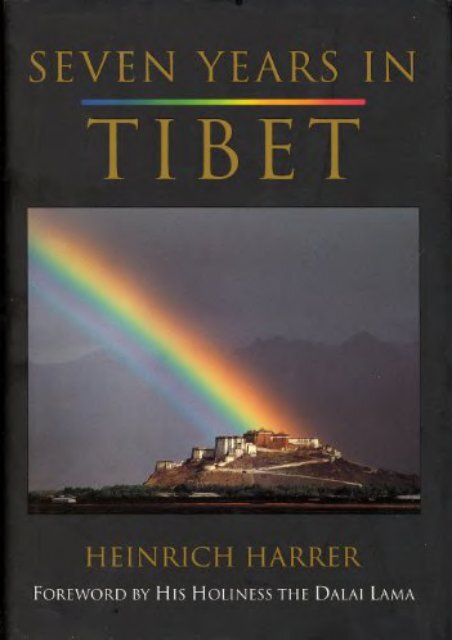 Seven Years in Tibet